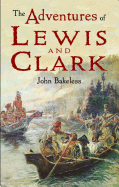 The Adventures of Lewis and Clark (Dover Children’s Classics) – Russell ...