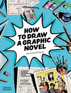 How to Draw a Graphic Novel – Russell Books