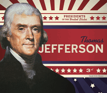 Thomas Jefferson (Presidents of the United States) – Russell Books