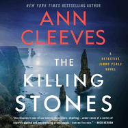 The Killing Stones: A Detective Jimmy Perez Novel (Jimmy Perez and ...