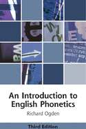 An Introduction to English Phonetics (Edinburgh Textbooks on the ...