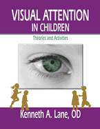 Visual Attention in Children: Theories and Activities – Russell Books