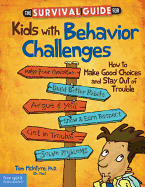 The Survival Guide for Kids with Behavior Challenges – Russell Books
