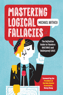 Mastering Logical Fallacies – Russell Books