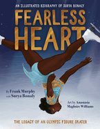 Fearless Heart: An Illustrated Biography of Surya Bonaly – Russell Books