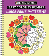 Brain Games – Easy Color by Number: Large Print Patterns (Brain Games ...