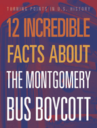 12 Incredible Facts about the Montgomery Bus Boycott – Russell Books