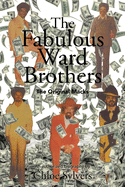 The Fabulous Ward Brothers: The Original Macks – Russell Books