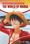 The World of Manga (World of Amine and Manga) – Russell Books