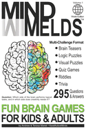 295 Fun Brain Teasers, Logic/Visual Puzzles, Trivia Questions, Quiz ...