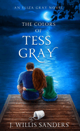 The Colors of Tess Gray – Russell Books