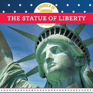 The Statue of Liberty (Symbols of America) – Russell Books