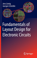 Fundamentals of Layout Design for Electronic Circuits – Russell Books