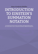 Introduction to Einstein’s Summation Notation – Russell Books