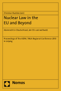 Nuclear Law in the EU and Beyond: ‘Atomrecht in Deutschland, der EU und ...