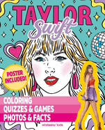 Taylor Swift: Coloring, Quizzes & Games, Photos & Facts – Russell Books